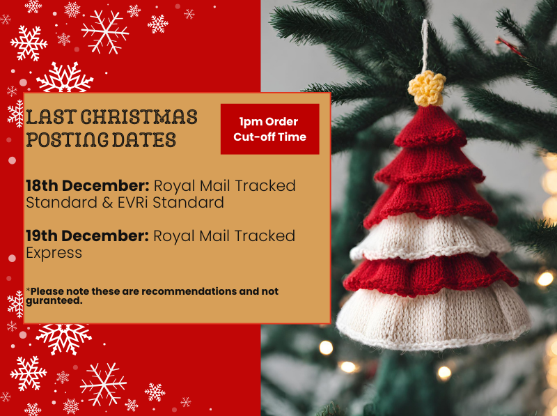 Christmas Last Posting & Closures Dates 2025 – ChenilleYarn.co.uk
